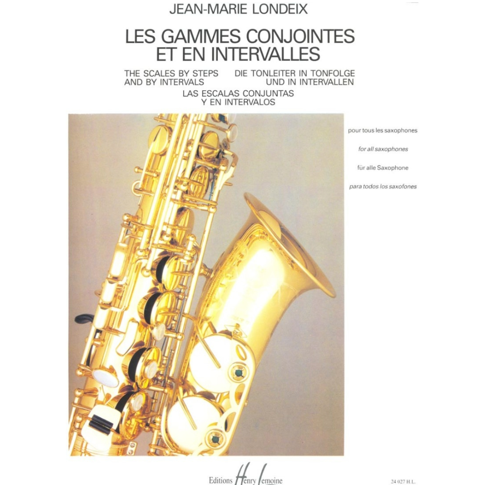 Londeix Gammes conjointes et en intervalles for Saxophone [HL24027 ...