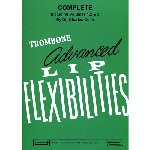 Advanced Lip Flexibilities for Trombone, Complete (Volumes 1, 2, and 3 ...